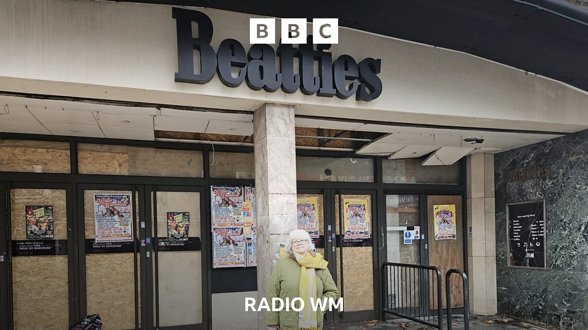BBC Radio WM - BBC Radio WM, 'Beatties building is a Wolverhampton icon'