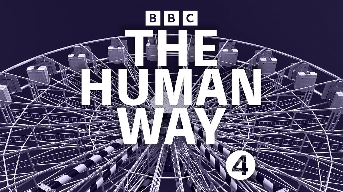 BBC Radio 4 - Drama on 4, The Human Way