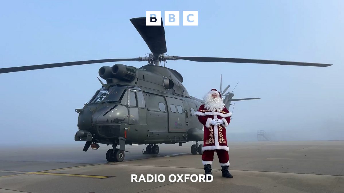 BBC Radio Oxford - BBC Radio Oxford, Santa flies an RAF helicopter ...