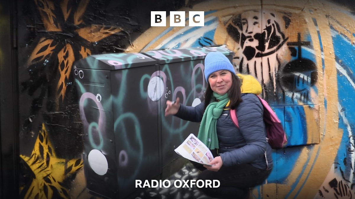 BBC Radio Oxford - BBC Radio Oxford, The graffiti street artists of Cowley