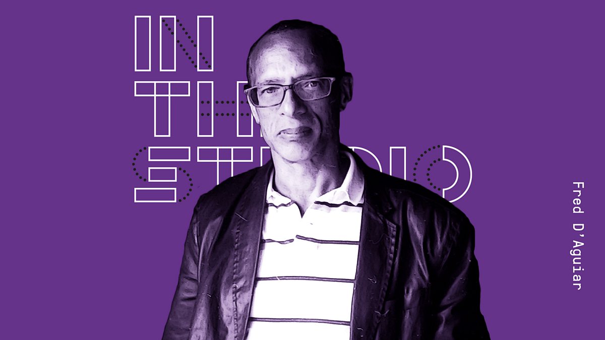 BBC World Service - In the Studio, Poet Fred D’Aguiar