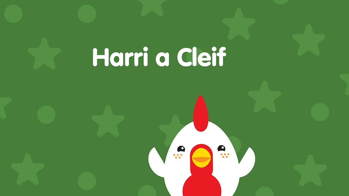 BBC Radio Cymru - Stori Tic Toc, Harri a Cleif