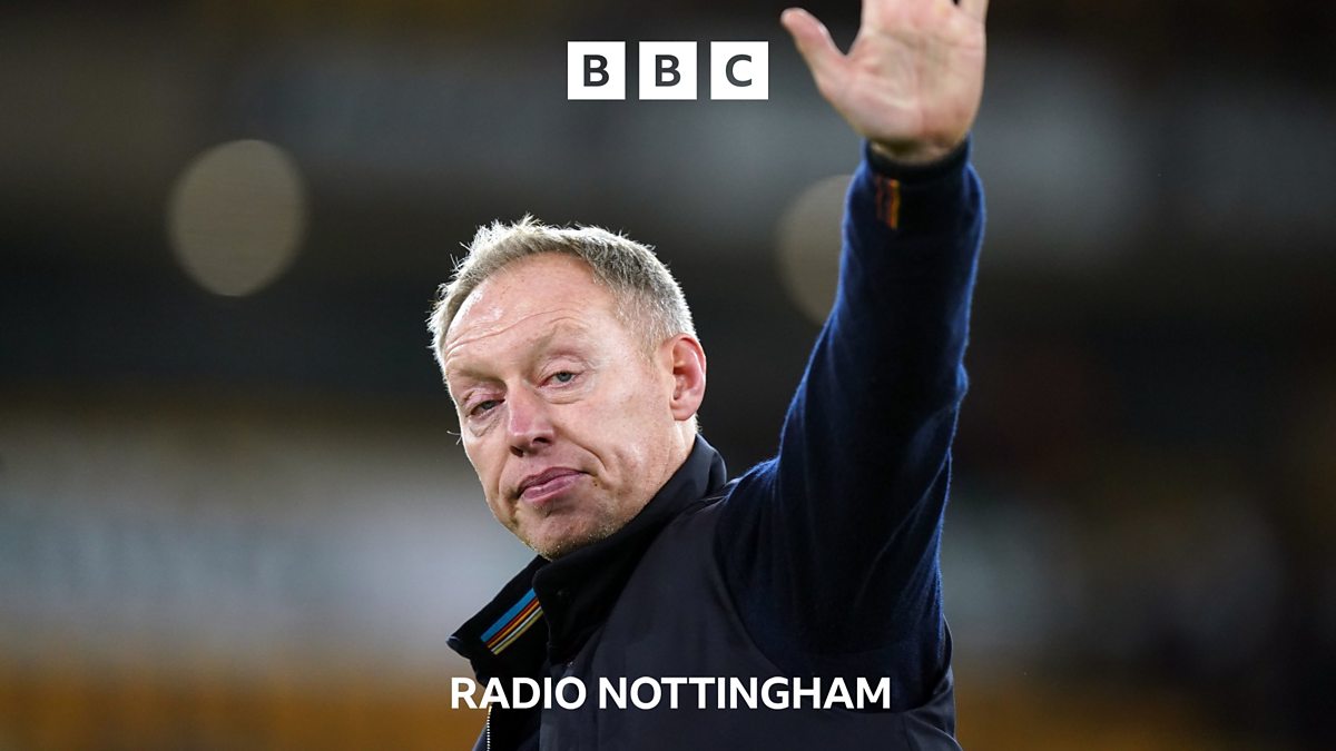 BBC Radio Nottingham - BBC Radio Nottingham, Nottingham Forest sack ...