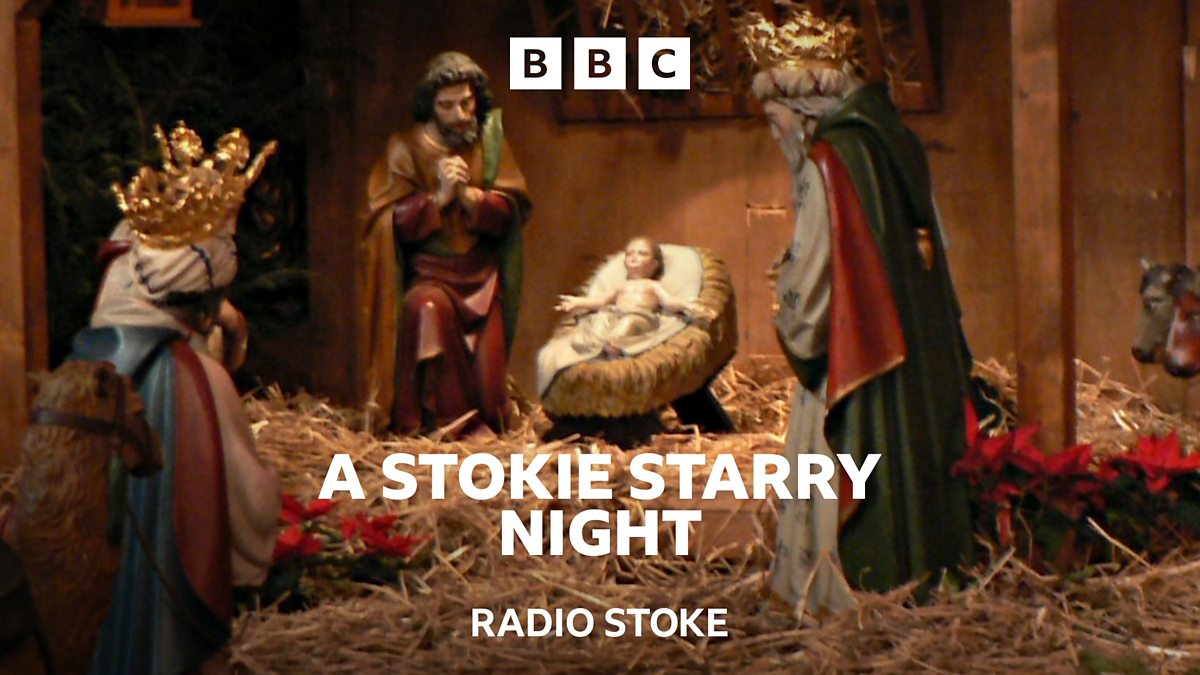 BBC Radio Stoke - BBC Radio Stoke, A nativity with a Stoke-on-Trent twist