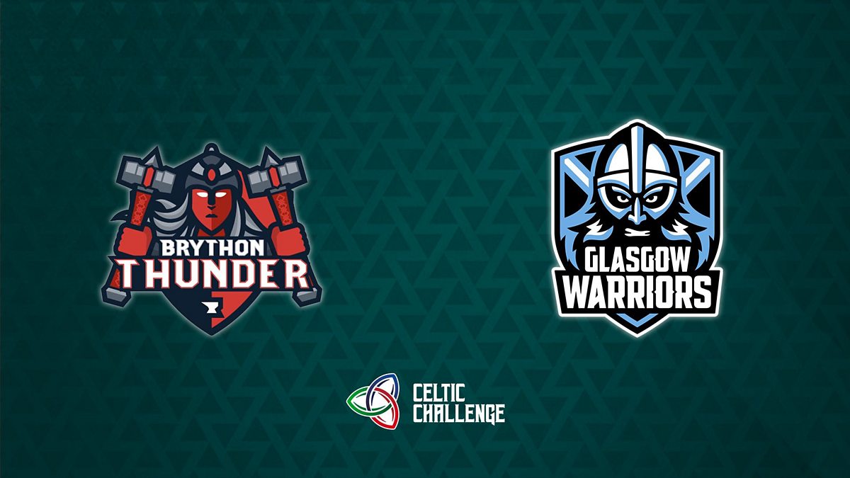 BBC Sport - Celtic Challenge: Brython Thunder v Glasgow Warriors