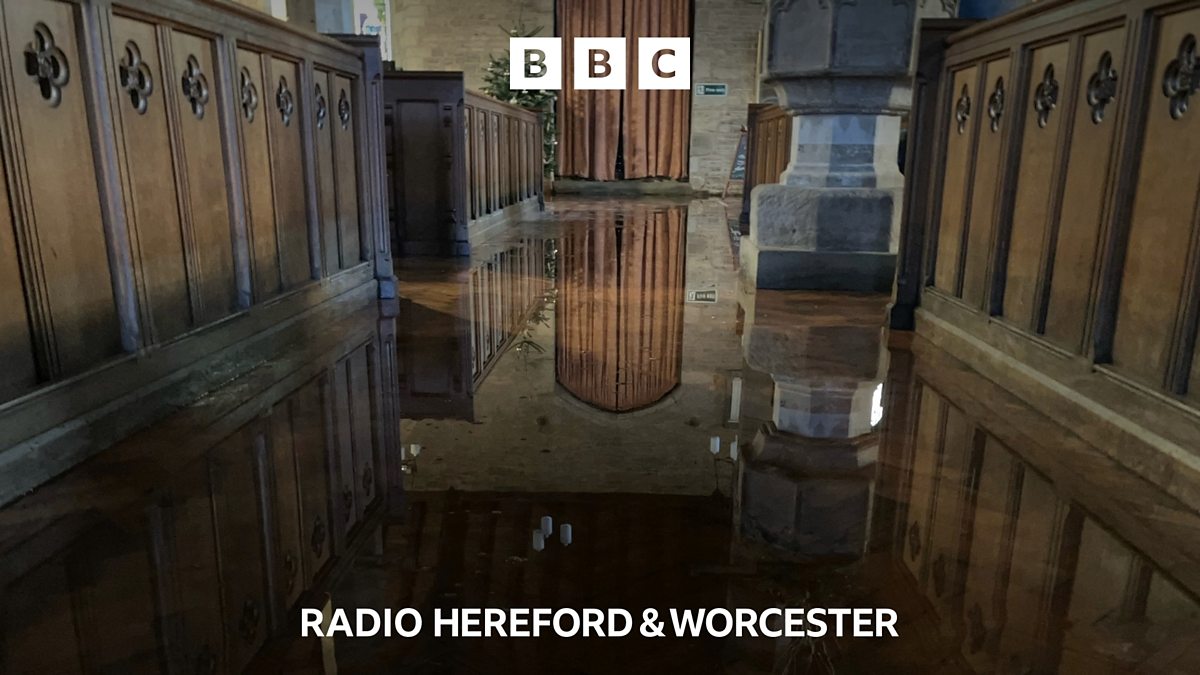 BBC Hereford & Worcester - BBC Hereford & Worcester, ‘Record flooding ...
