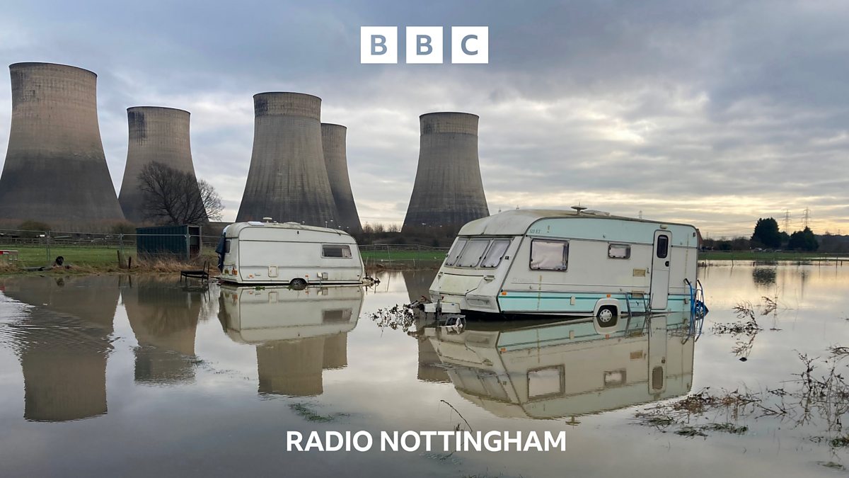 BBC Radio Nottingham - Verity Cowley, Floods: Caravans submerged at ...