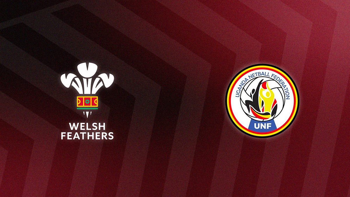 BBC Sport - Live Netball: Welsh Feathers v Uganda