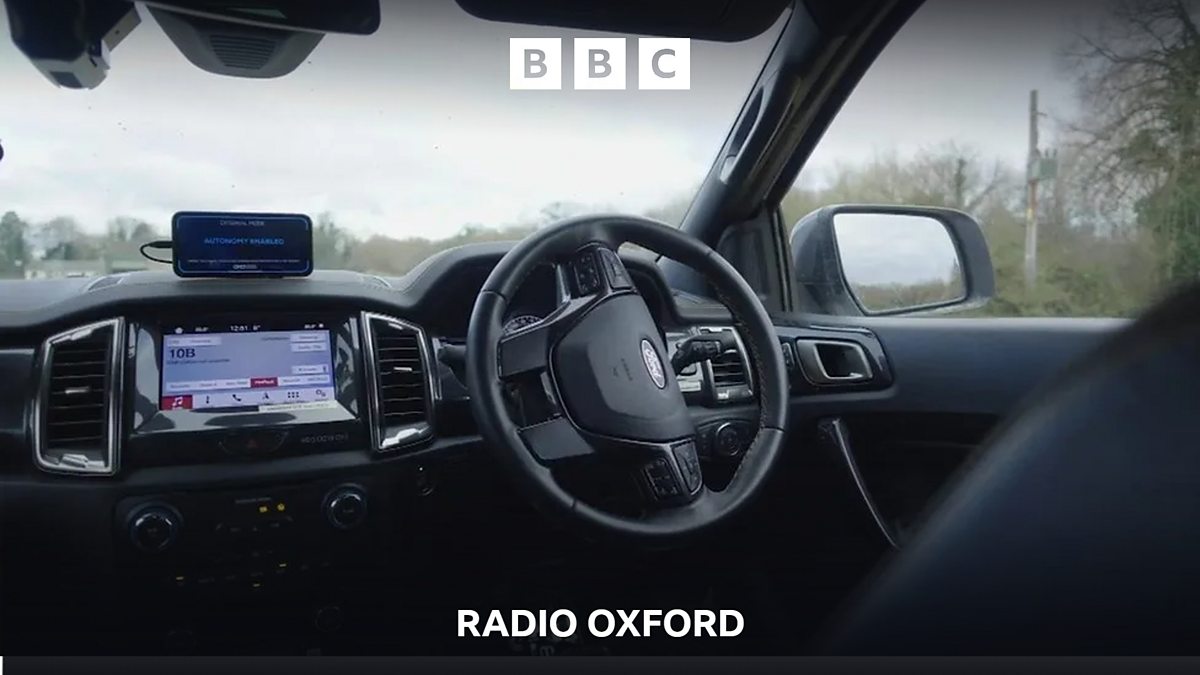 BBC Radio Oxford - BBC Radio Oxford, Driverless car tested at Culham ...