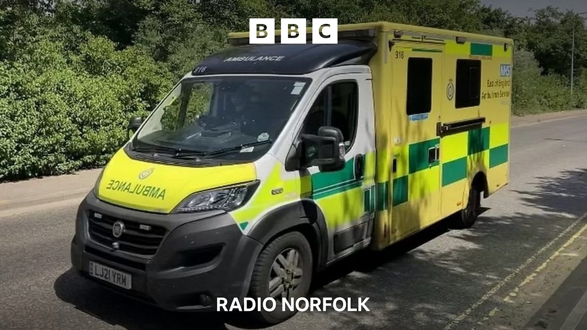 BBC Radio Norfolk - BBC Radio Norfolk, Ambulance service out of ...