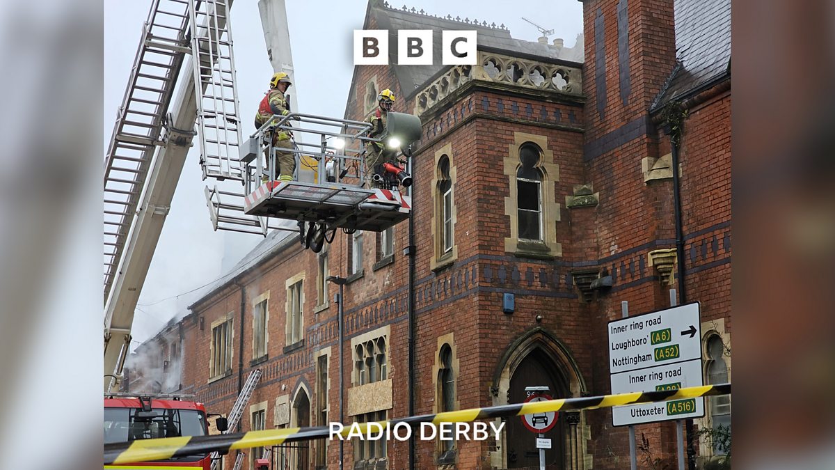 BBC Radio Derby - BBC Radio Derby, Derby fire update: Osmaston Road closed