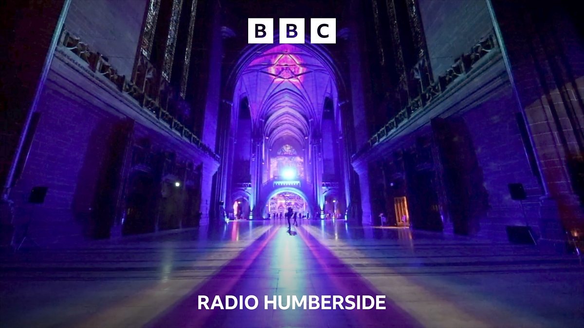 BBC Radio Humberside - BBC Radio Humberside, Hull Minster transformed ...