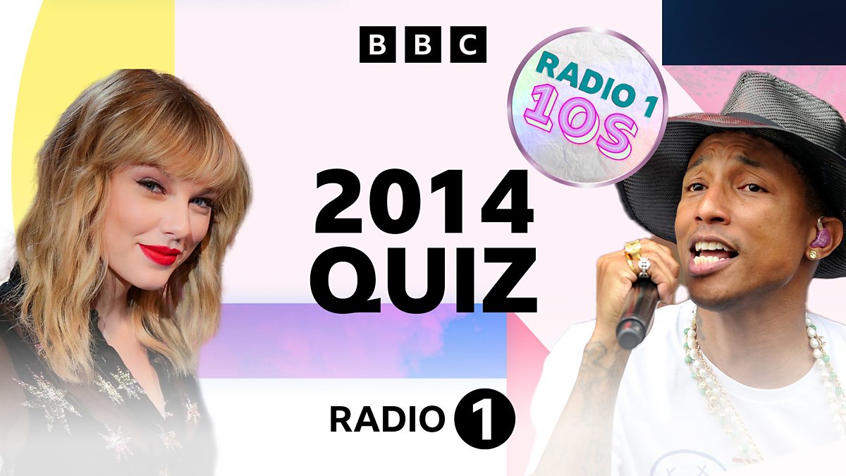 BBC Radio 1 - Radio 1 10s - 2014 Quiz - Test your knowledge of the year ...