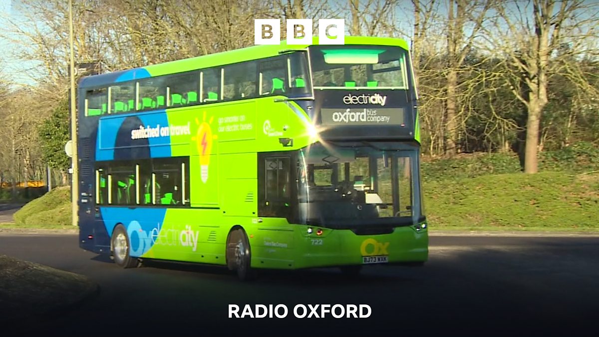 BBC Radio Oxford - BBC Radio Oxford, Every bus in Oxford will be fully ...