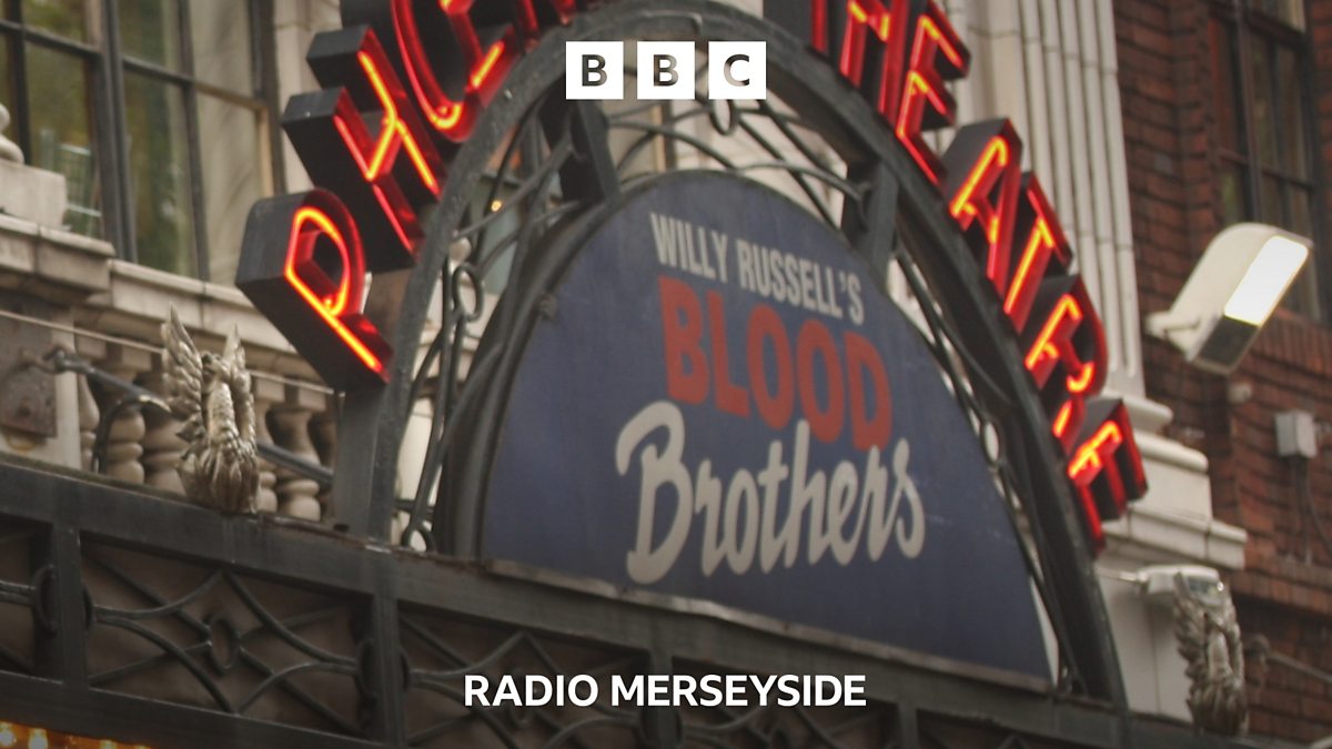 BBC Radio Merseyside - BBC Radio Merseyside, Blood Brothers: Bucket ...