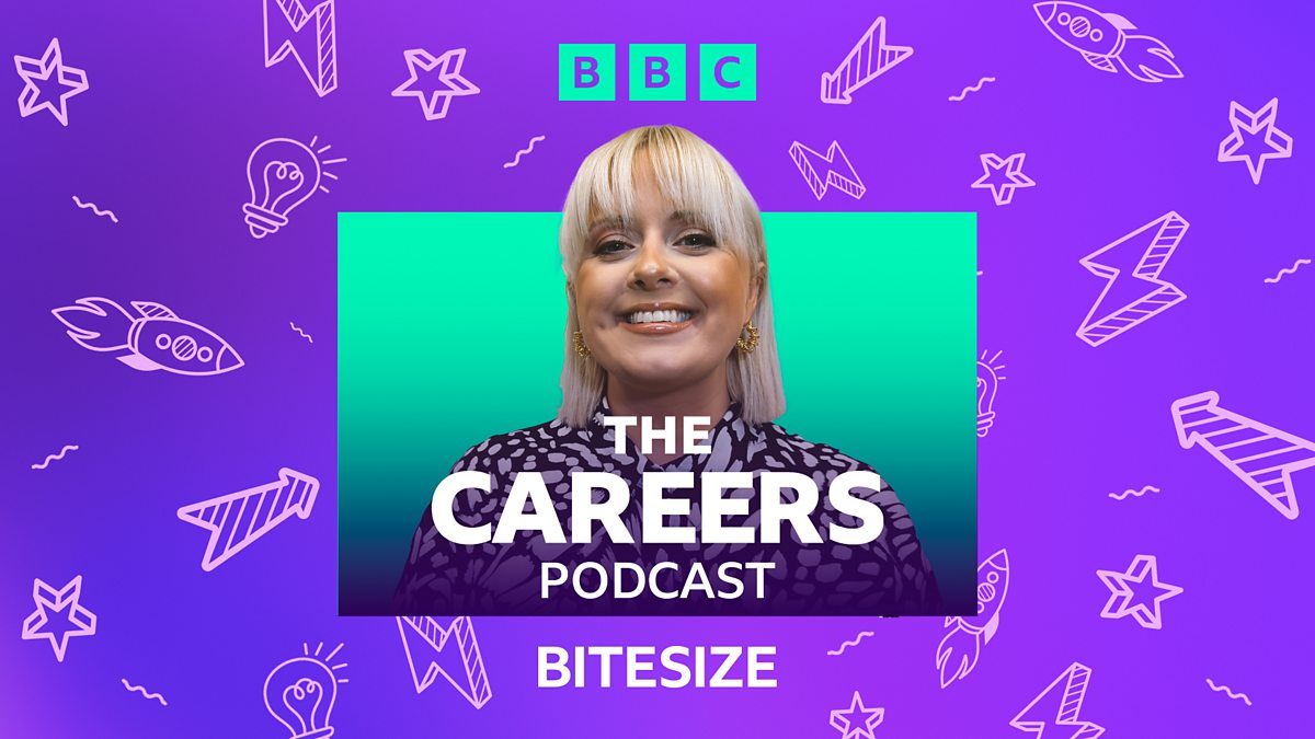 BBC Sounds - Bitesize Careers - Downloads