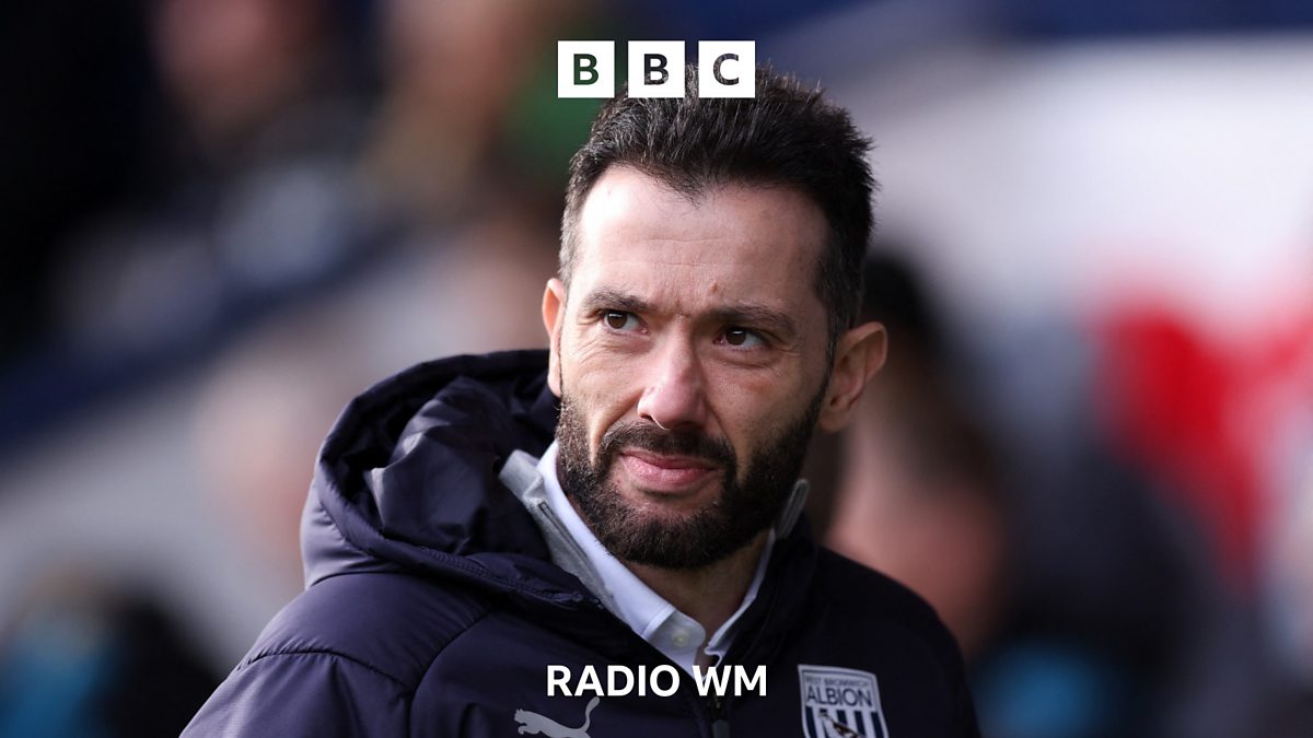 BBC Radio WM - BBC Radio WM, "We played with maturity" WBA manager ...