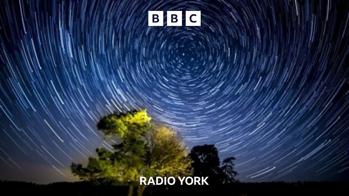 BBC Radio York - BBC Radio York, North York Moors: A sky full of stars