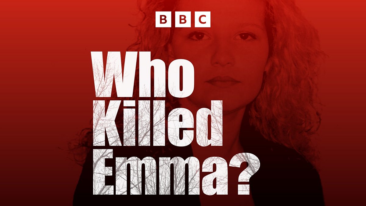 BBC Radio Scotland - Who Killed Emma?, Introducing Who Killed Emma?