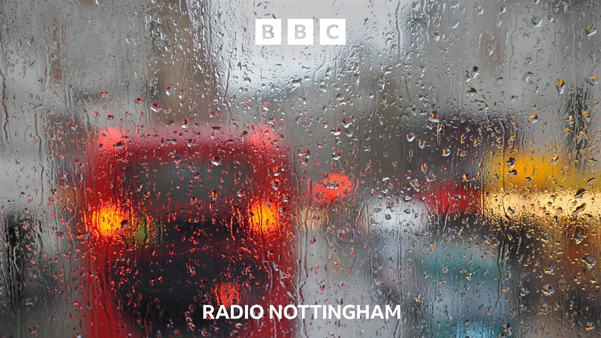 BBC Radio Nottingham - BBC Radio Nottingham, Weather warning in place ...