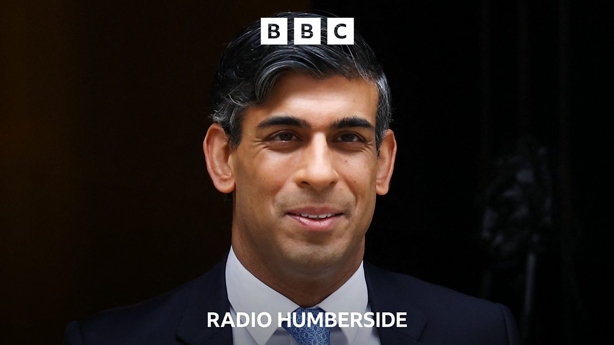 BBC Radio Humberside - BBC Radio Humberside, Sunak: I can deliver for ...