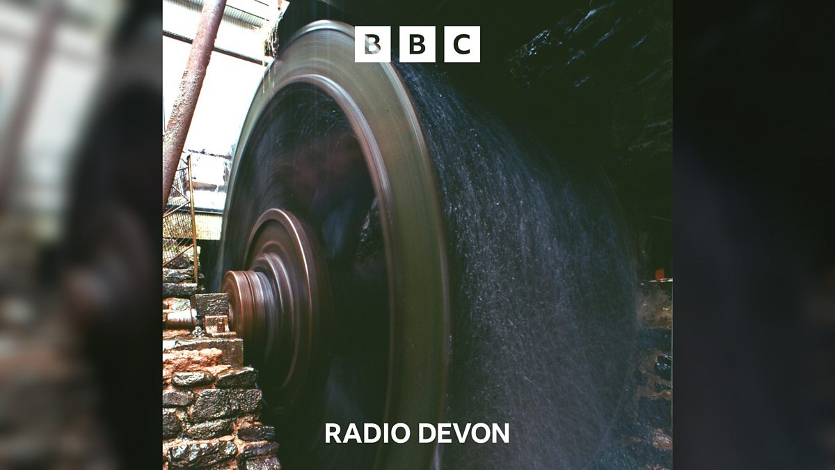 BBC Radio Devon - BBC Radio Devon, England's last water powered forge ...