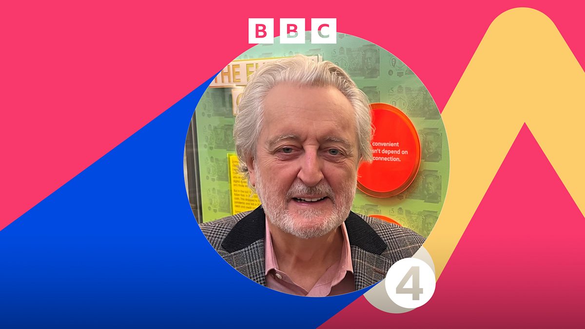 BBC Radio 4 - Money Box, The Future of Money and Universal Credit