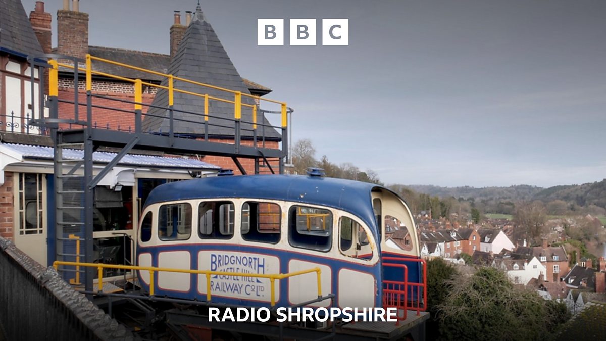 BBC Radio Shropshire - BBC Radio Shropshire, Bridgnorth Cliff Railway ...