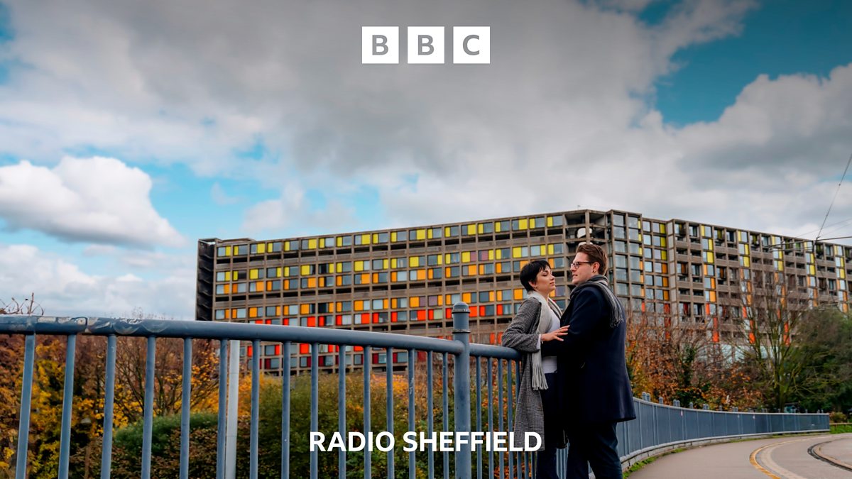 BBC Radio Sheffield - BBC Radio Sheffield, Sheffield’s Park Hill: A ...