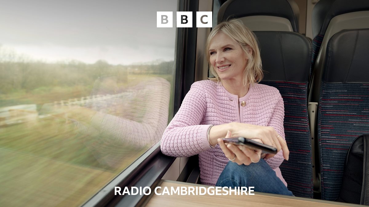 BBC Radio Cambridgeshire - BBC Radio Cambridgeshire, Peterborough's ...