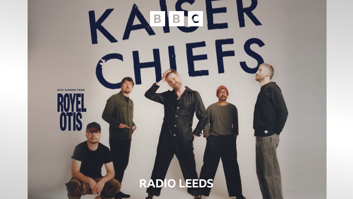 BBC Radio Leeds - BBC Radio Leeds, In conversation with the Kaiser Chiefs