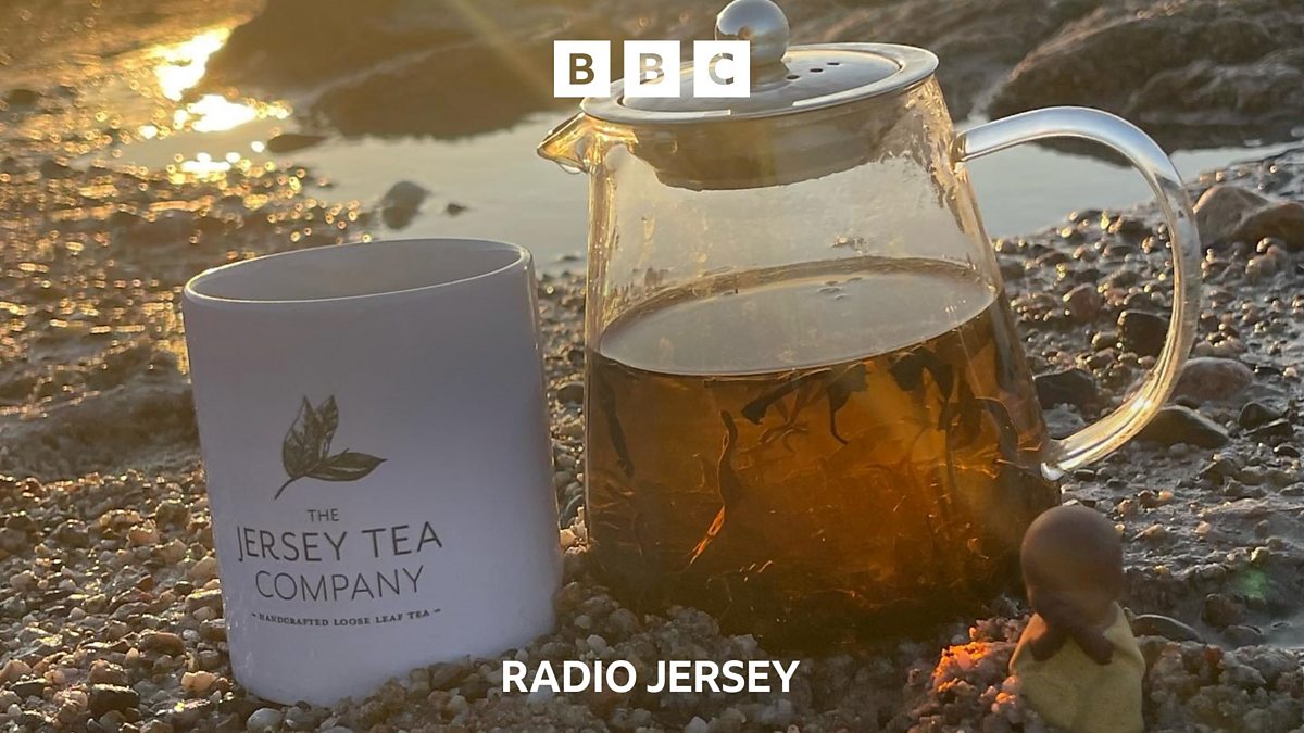 BBC Radio Jersey - Alison Moss, Have you tasted this locally grown tea?