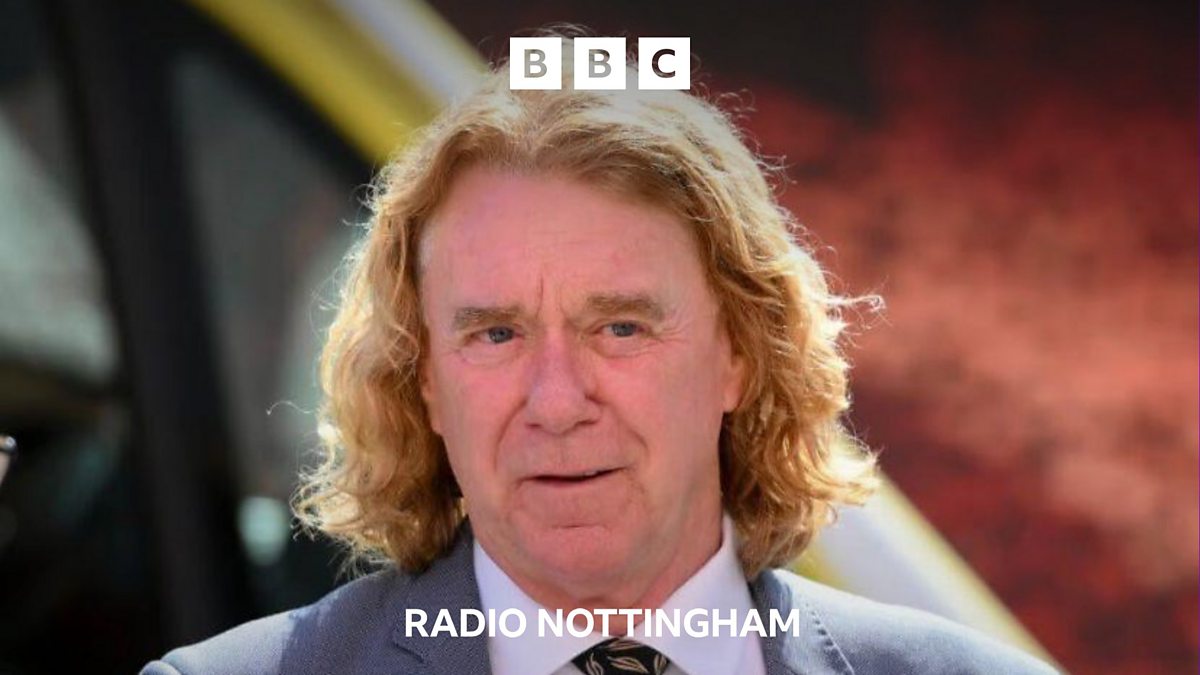 BBC Radio Nottingham - BBC Radio Nottingham, Forest hero Tony Woodcock ...
