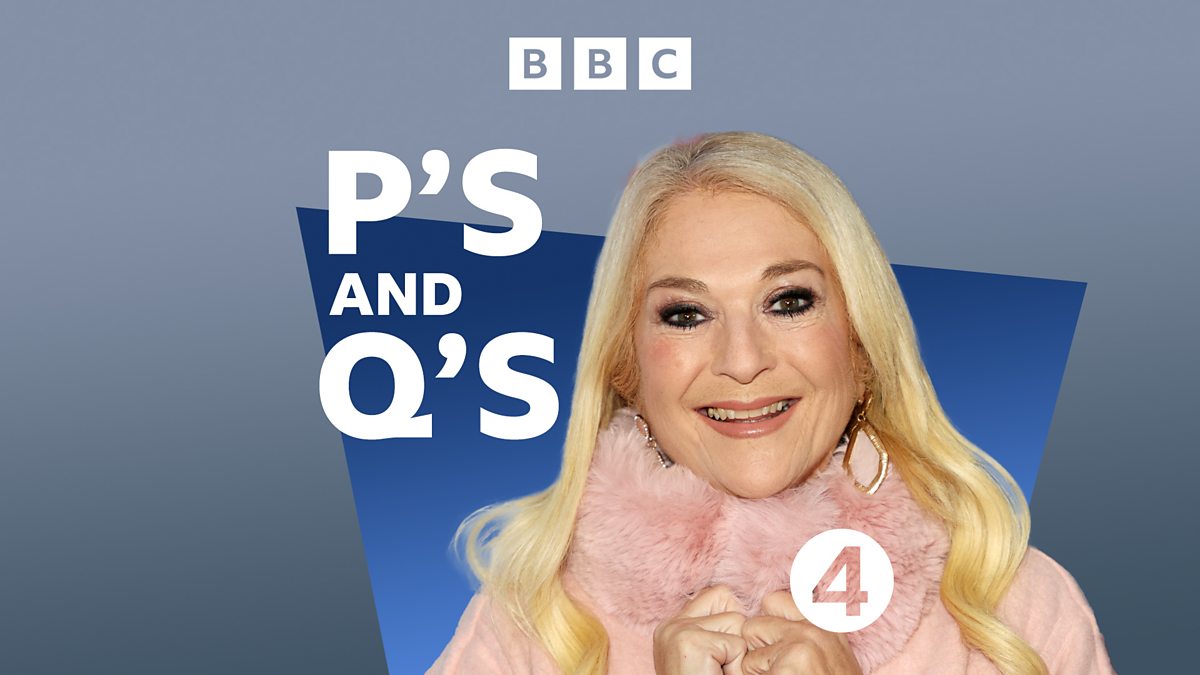 BBC Radio 4 - P's and Q's