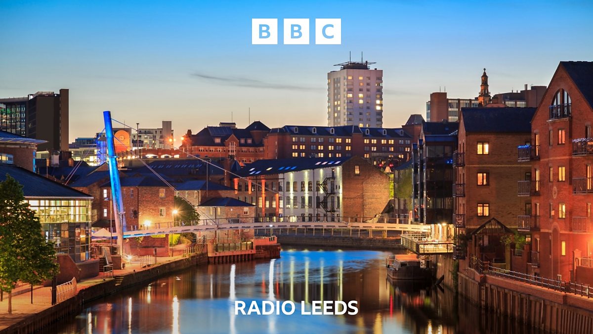 BBC Radio Leeds - BBC Radio Leeds, Leeds: The best place to live in the ...