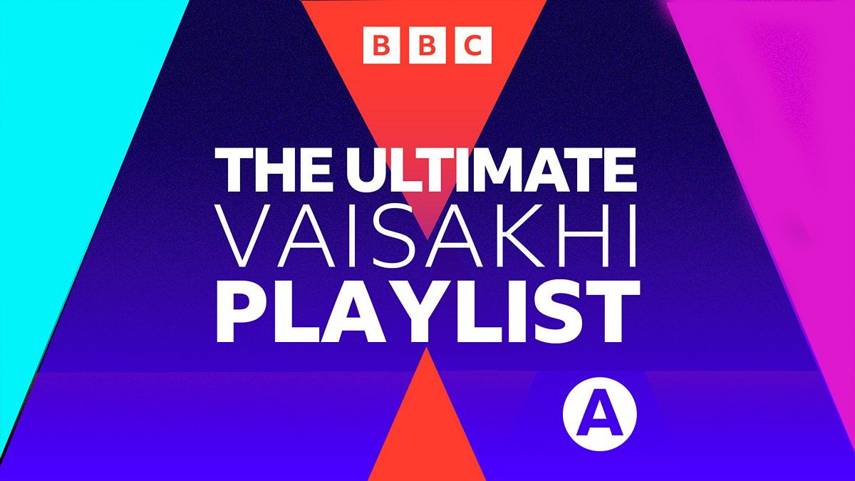 BBC Asian Network - The Ultimate Playlist, Vaisakhi - Episode guide