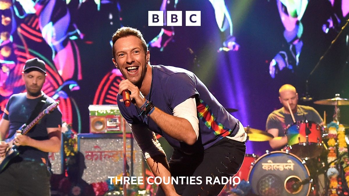 BBC Three Counties Radio - BBC Three Counties Radio, Why Coldplay ...