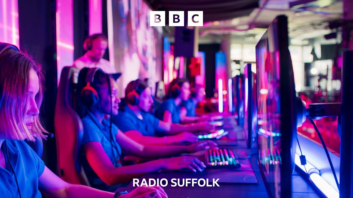 BBC Radio Suffolk - BBC Radio Suffolk, e-sports course for the ...