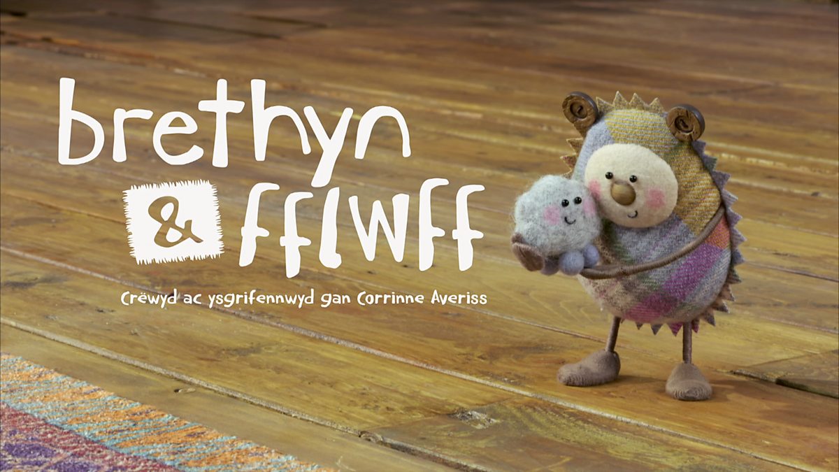 Brethyn & Fflwff - BBC iPlayer