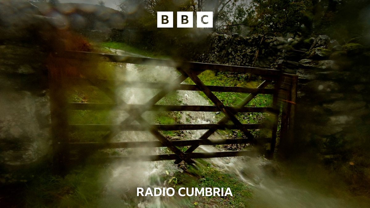 BBC Radio Cumbria - BBC RADIO CUMBRIA, Cumbrian farms awash
