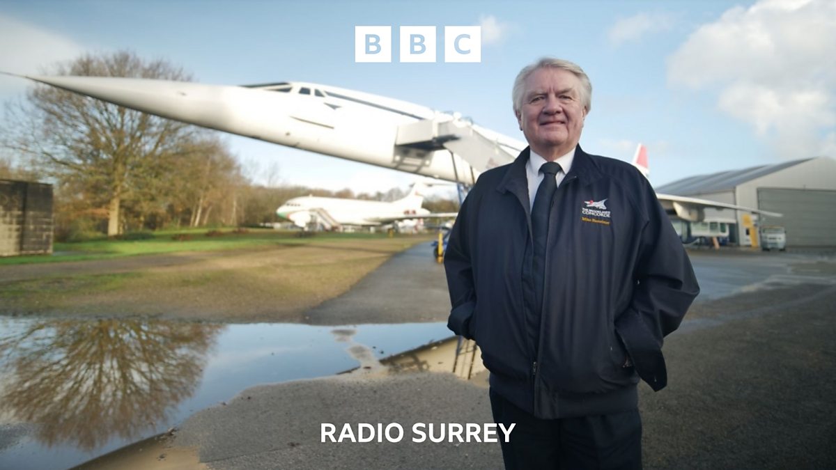 BBC Radio Surrey - BBC Radio Surrey, Secret Surrey: Concorde's most ...