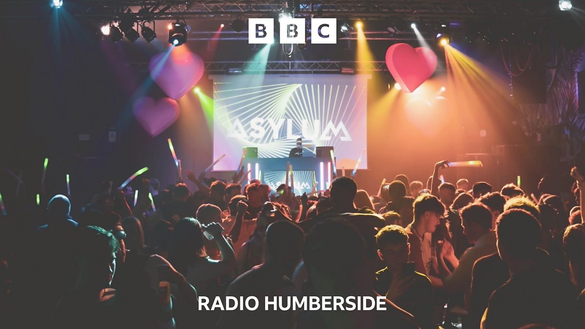 BBC Radio Humberside - BBC Radio Humberside, Forget nightclubs - the ...