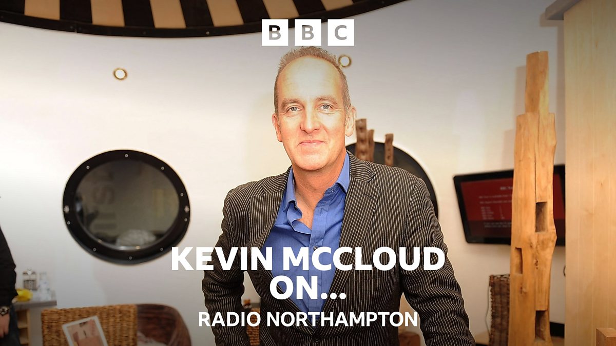 BBC Radio Northampton - Bernie Keith, Kevin McCloud on the surprise ...