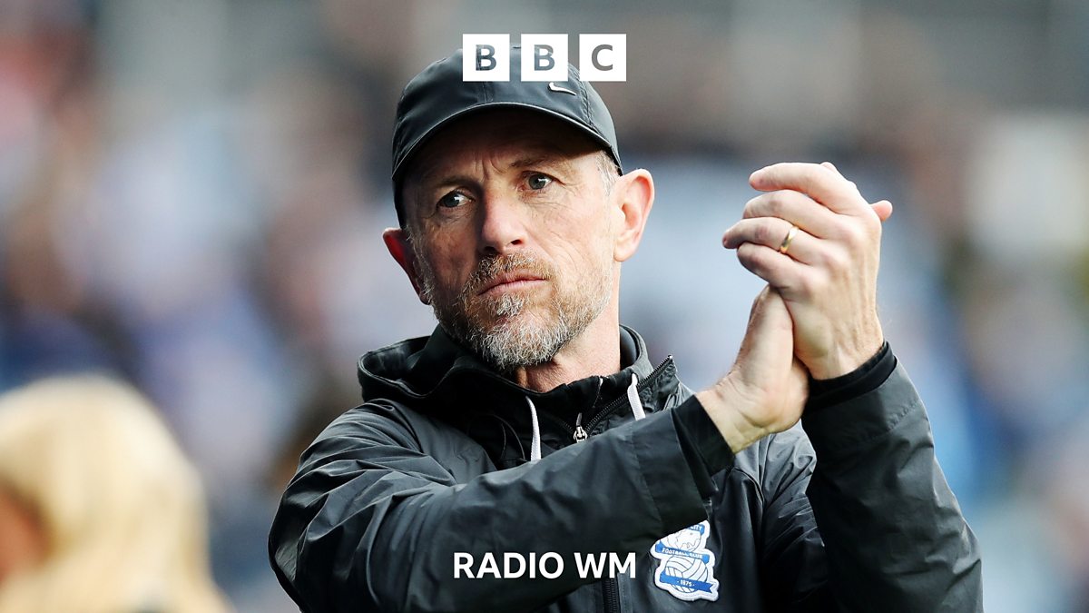 BBC Radio WM - BBC Radio WM, Gary Rowett on Huddersfield Town draw