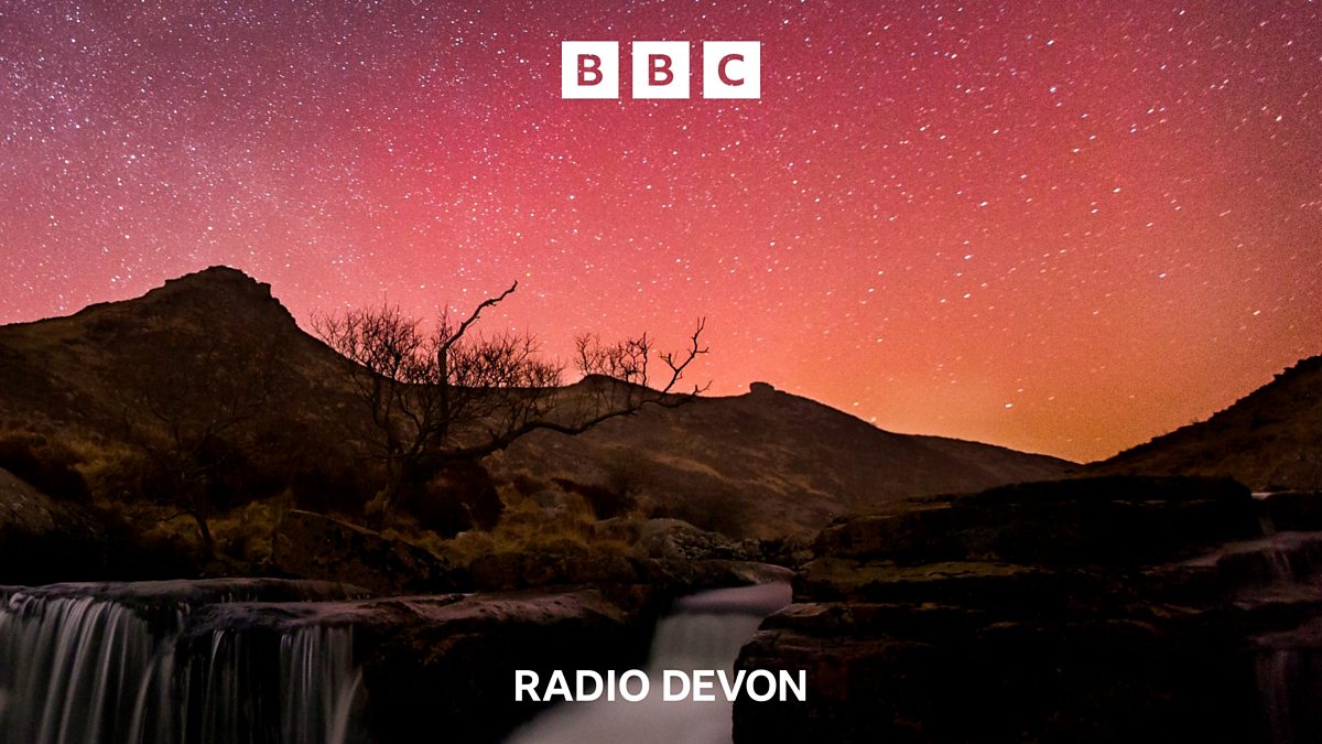 BBC Radio Devon - BBC Radio Devon, How to see the Aurora over Devon this weekend