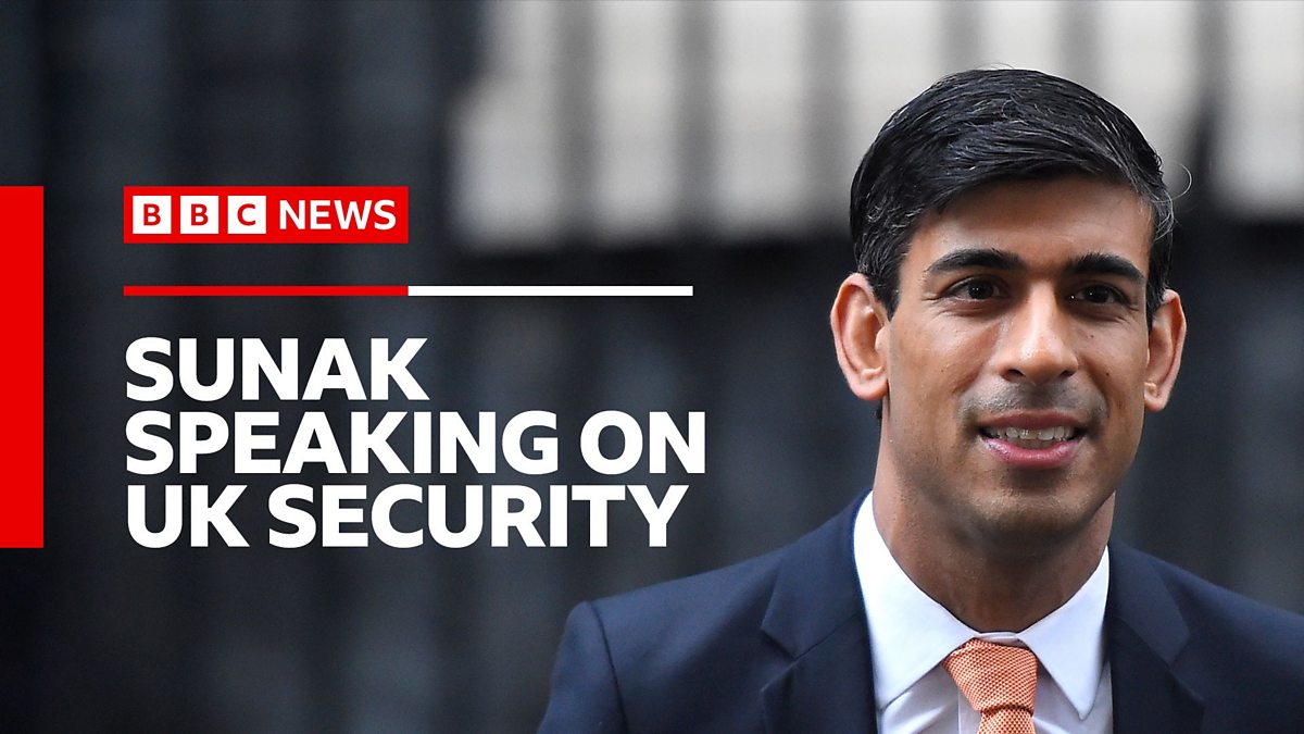 BBC News - Sunak Speaking on UK Security