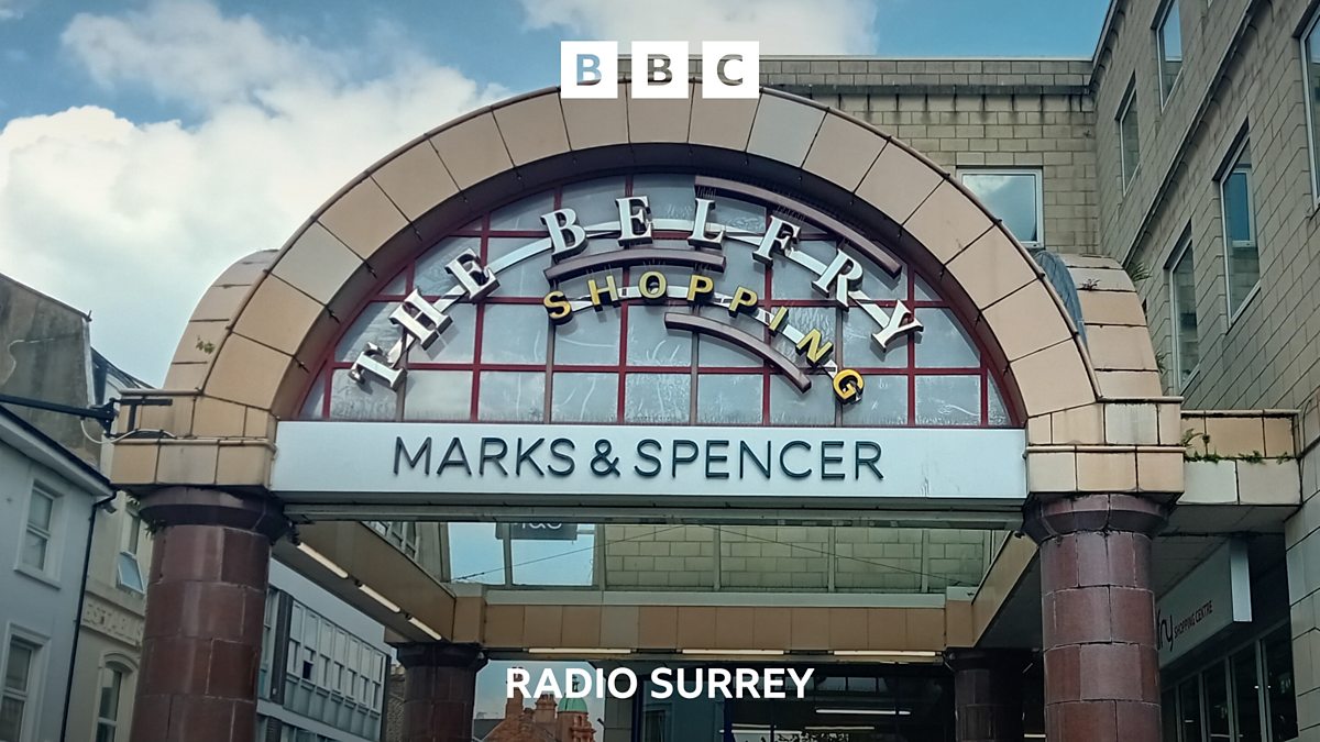 BBC Radio Surrey - BBC Radio Surrey, 'We don't know if M&S will stay'