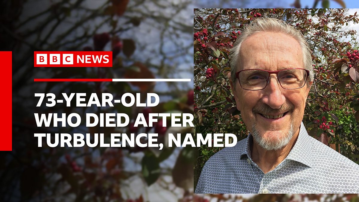 BBC News - British Man, 73, Who Died During Turbulence Named