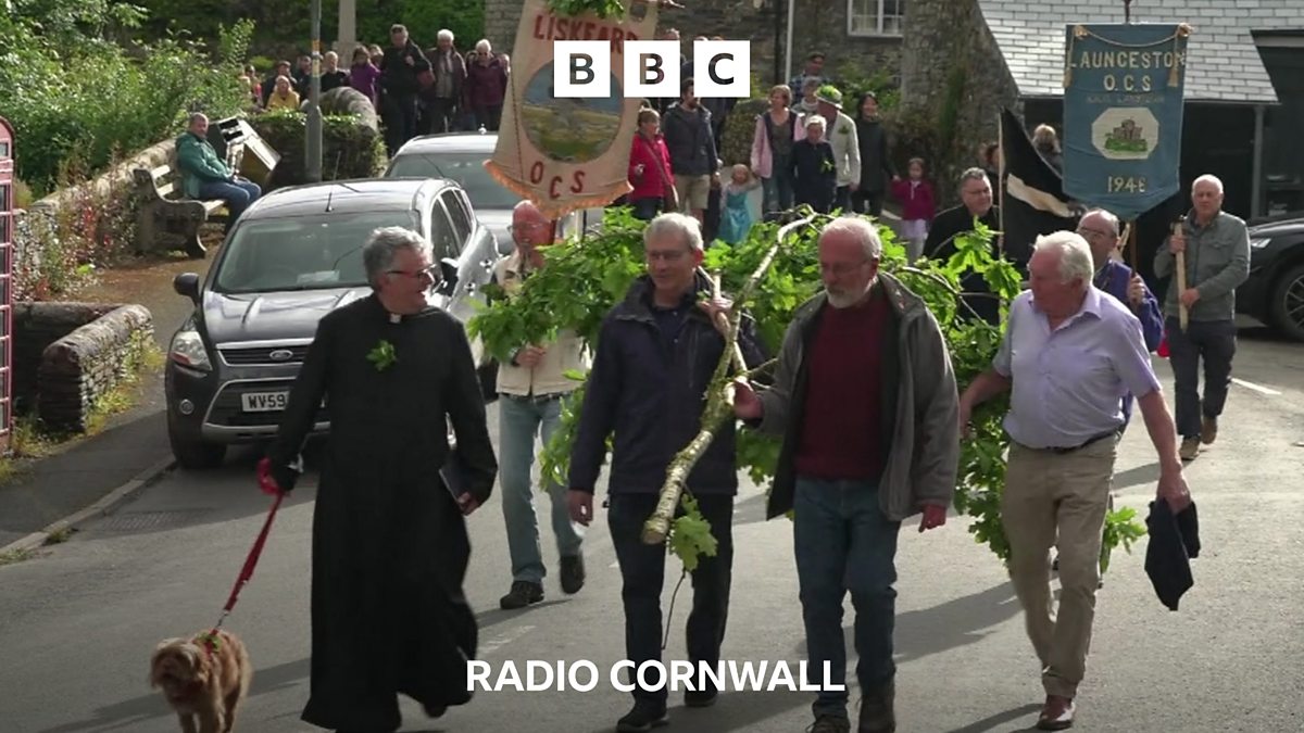 BBC Radio Cornwall - BBC Radio Cornwall, Celebrating Oak Apple Day in ...