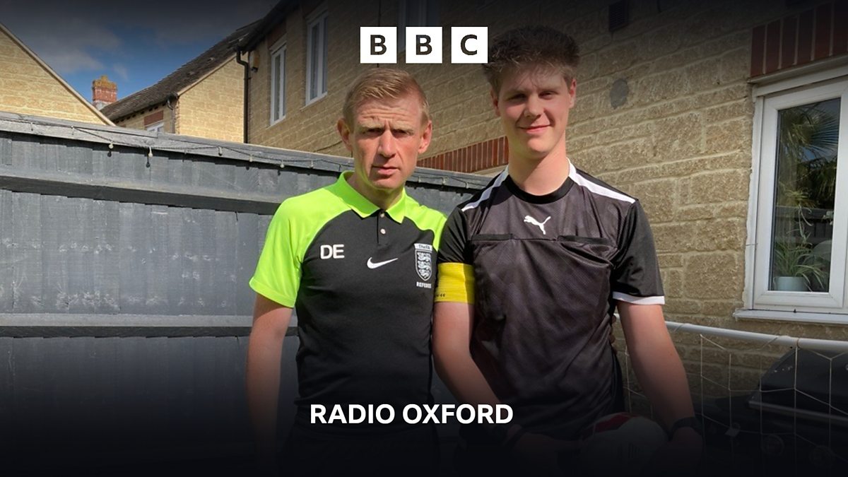 BBC Radio Oxford - BBC Radio Oxford, 14-year-old referee speaks out on ...